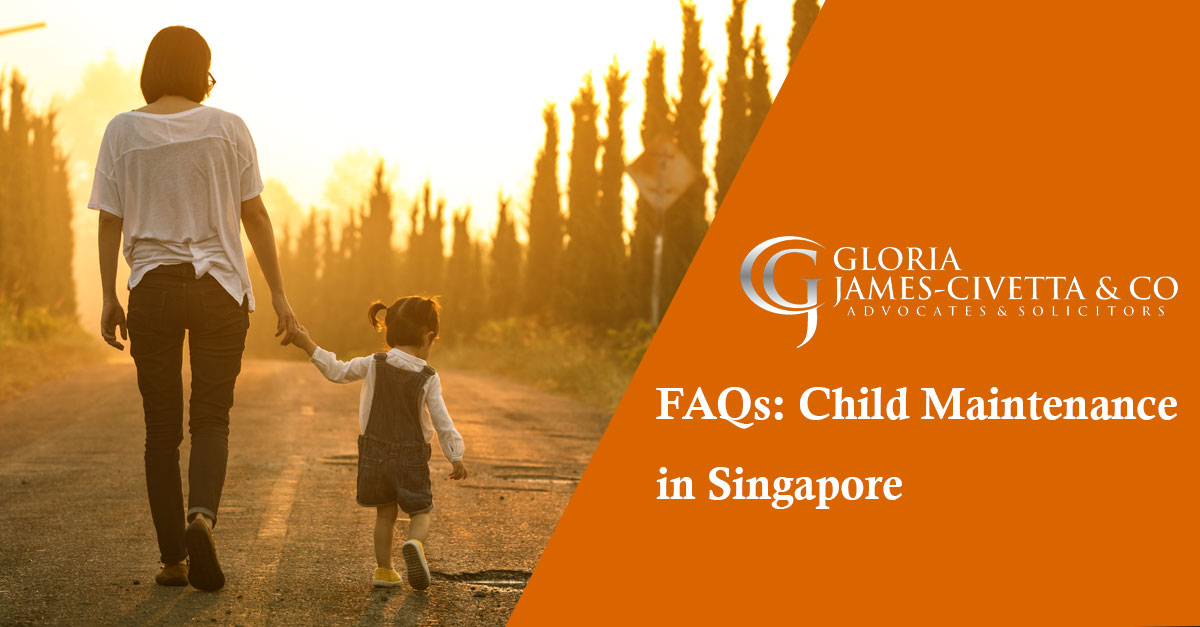 FAQs : Child Maintenance in Singapore - Guide On Child Maintenance